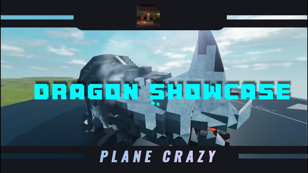 Drake Dragon Showcase [PLANE CRAZY] - YouTube