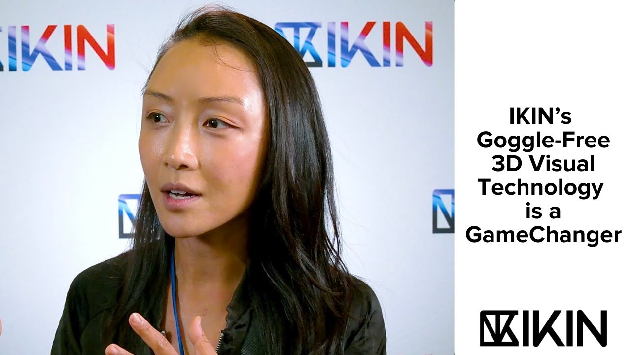 IKIN’s Goggle-Free 3D Visual Technology is a Game-Changer - YouTube