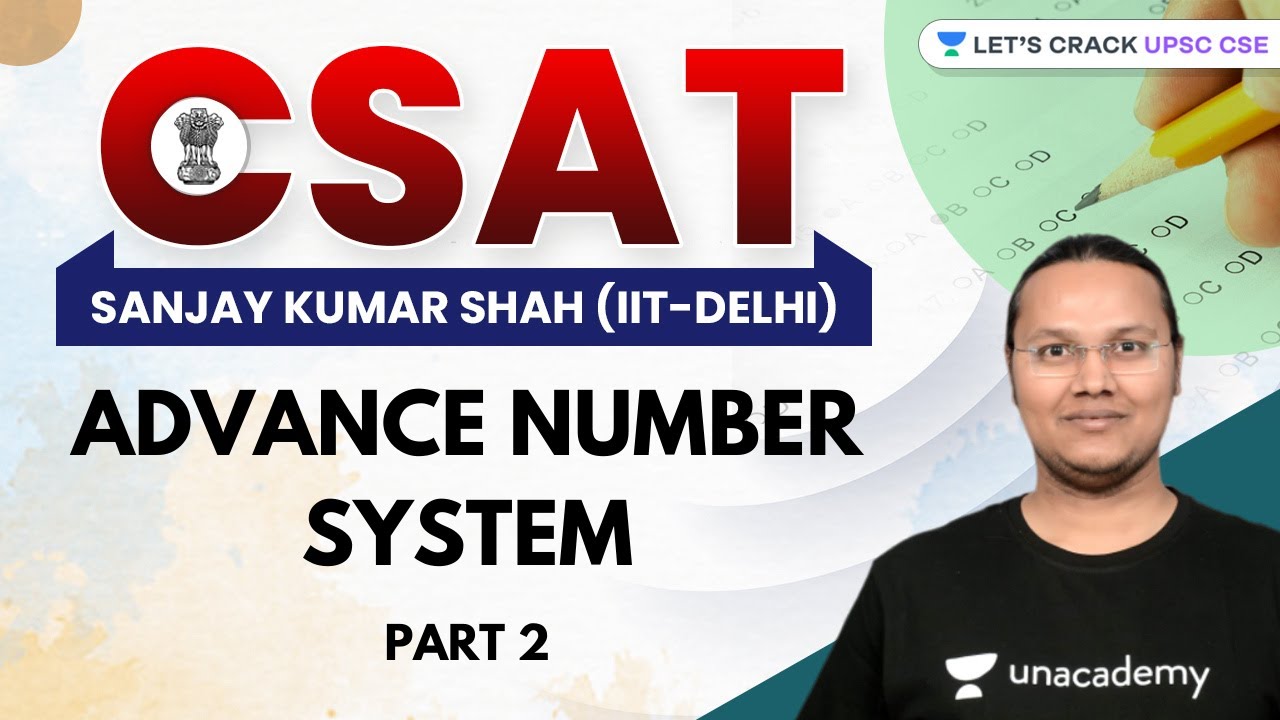 CSAT Number System Part 2 UPSC CSE IAS 2022 23 Sanjay Kumar csat-number-system-part-2-upsc-cse-ias-2022-23-sanjay-kumar