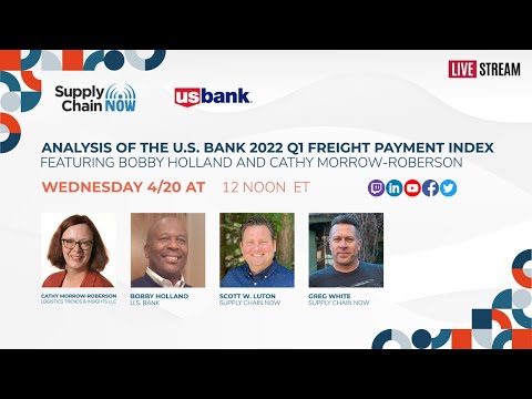 U.S. Bank 2022 Q1 Freight Payment Index - YouTube