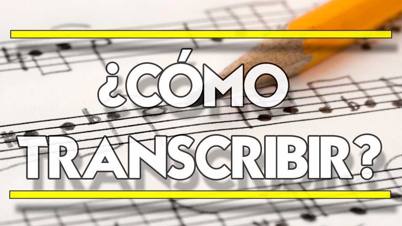 ¿Cómo Transcribir? - YouTube
