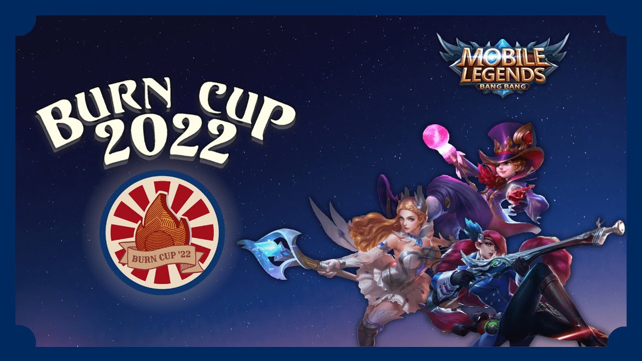 Burn Cup 2022 - Mobile Legends Binusian Bronze & Final - YouTube