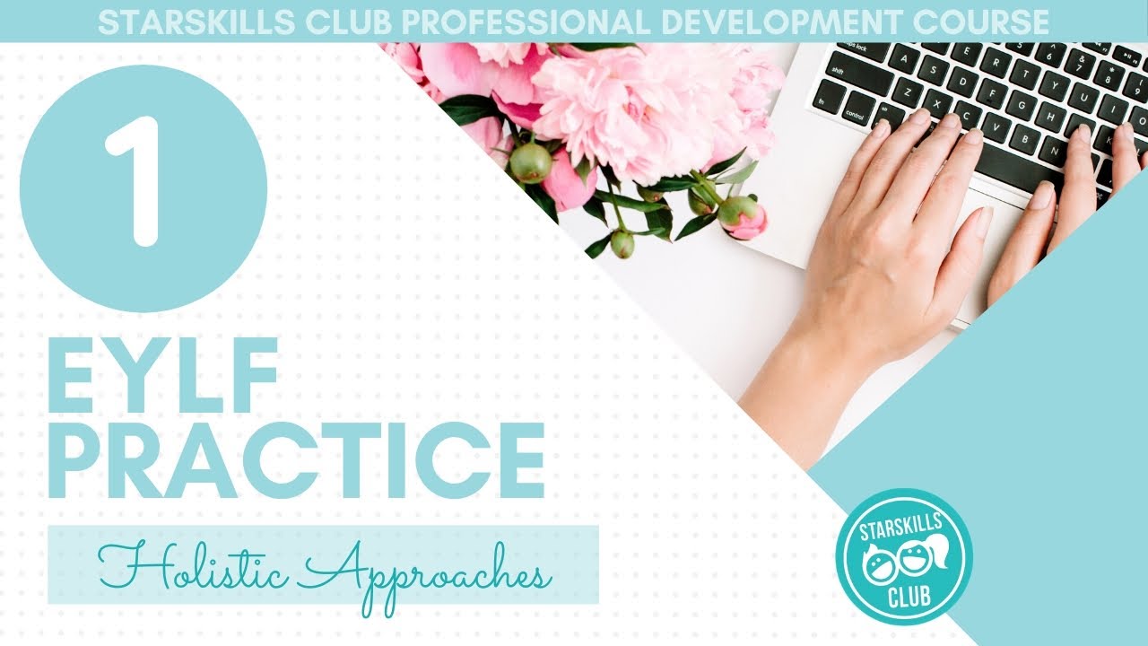 EYLF Practice #1 Holistic Approaches - YouTube