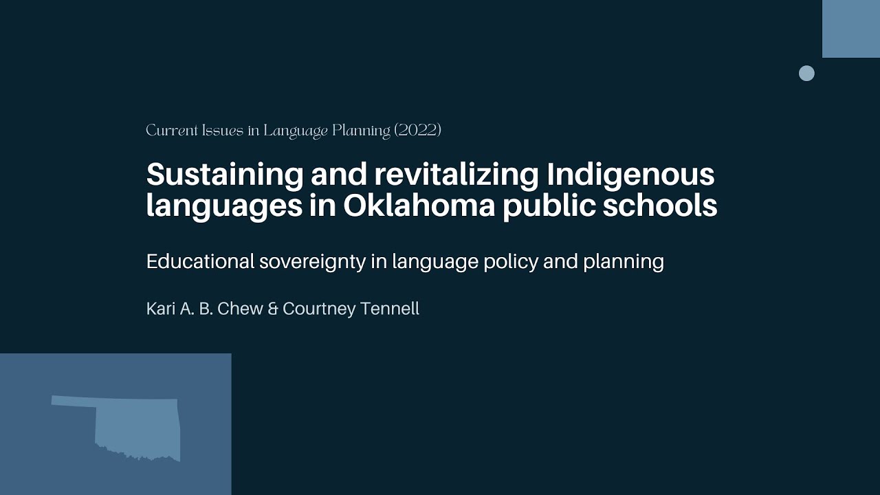 Sustaining and revitalizing Indigenous languages in Oklahoma public ...