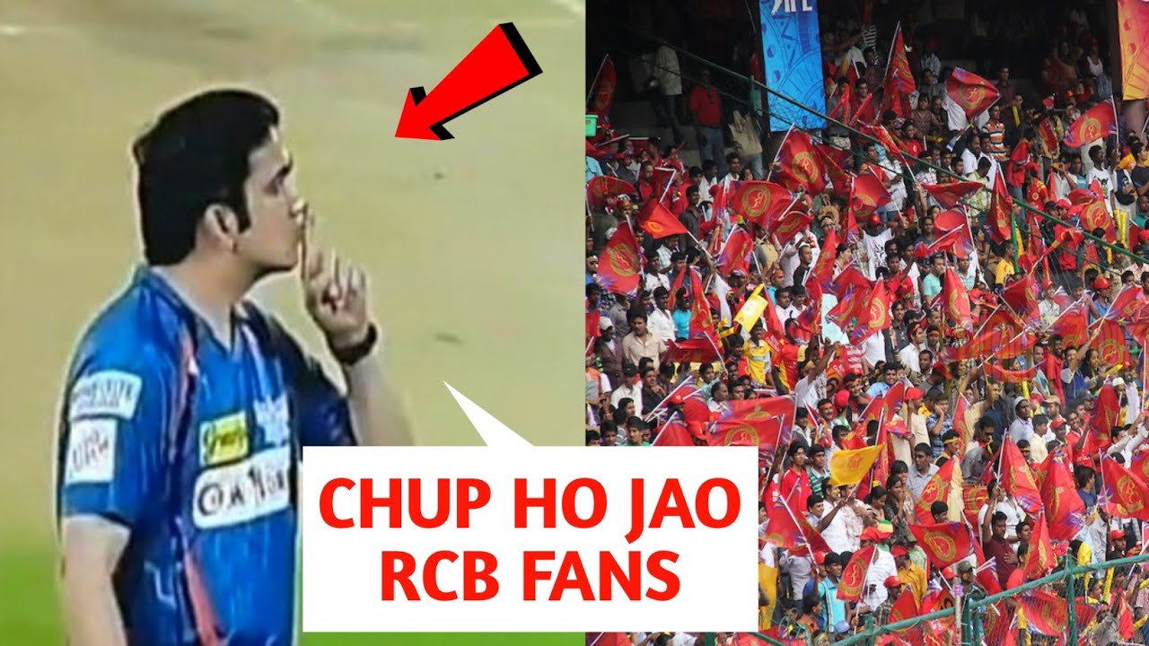 Gautam Gambhir Got Angry On RCB Fans After Winning RCB vs LSG Match ...