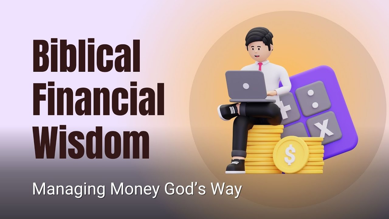 Biblical Financial Wisdom: Managing Money God’s Way | Hitimu Academy ...