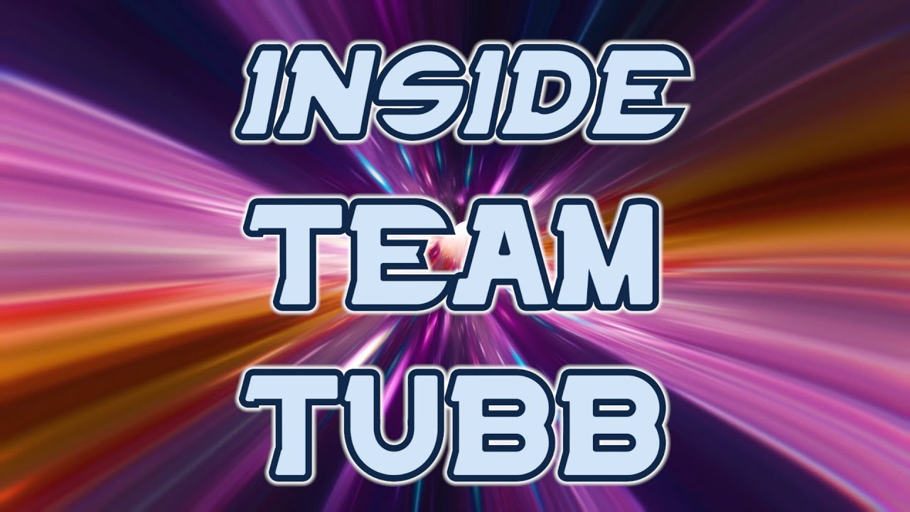 Inside Team Tubb - Episode 1: JanFeb 2023 - YouTube