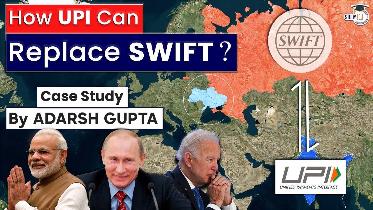 How UPI can replace SWIFT ? | Indian Economy for UPSC Prelims and Mains ...