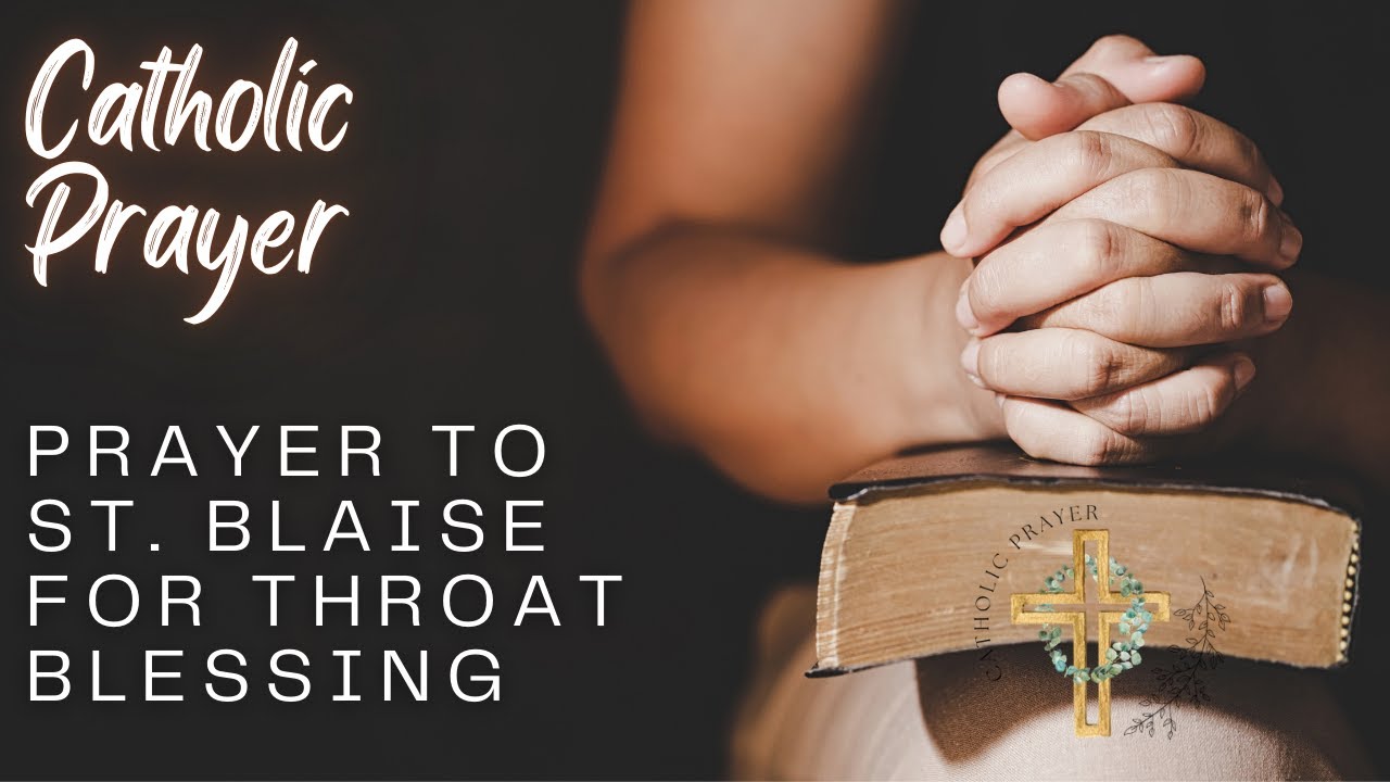 Blessing of the Throat - Prayer St. Blaise - YouTube