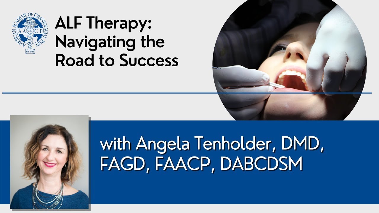 ALF Therapy: Navigating the Road to Success with Angela Tenholder, DMD ...