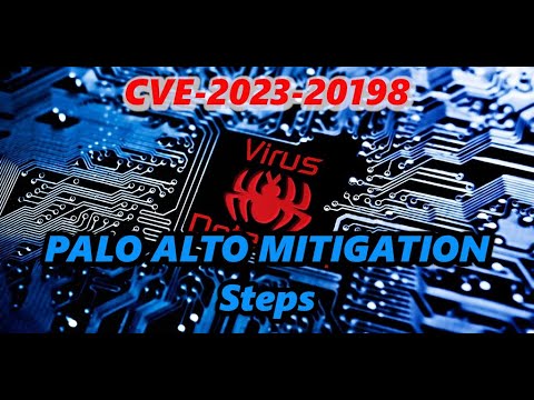 Mitigating CVE-2023-20198 with Palo Alto Networks - YouTube