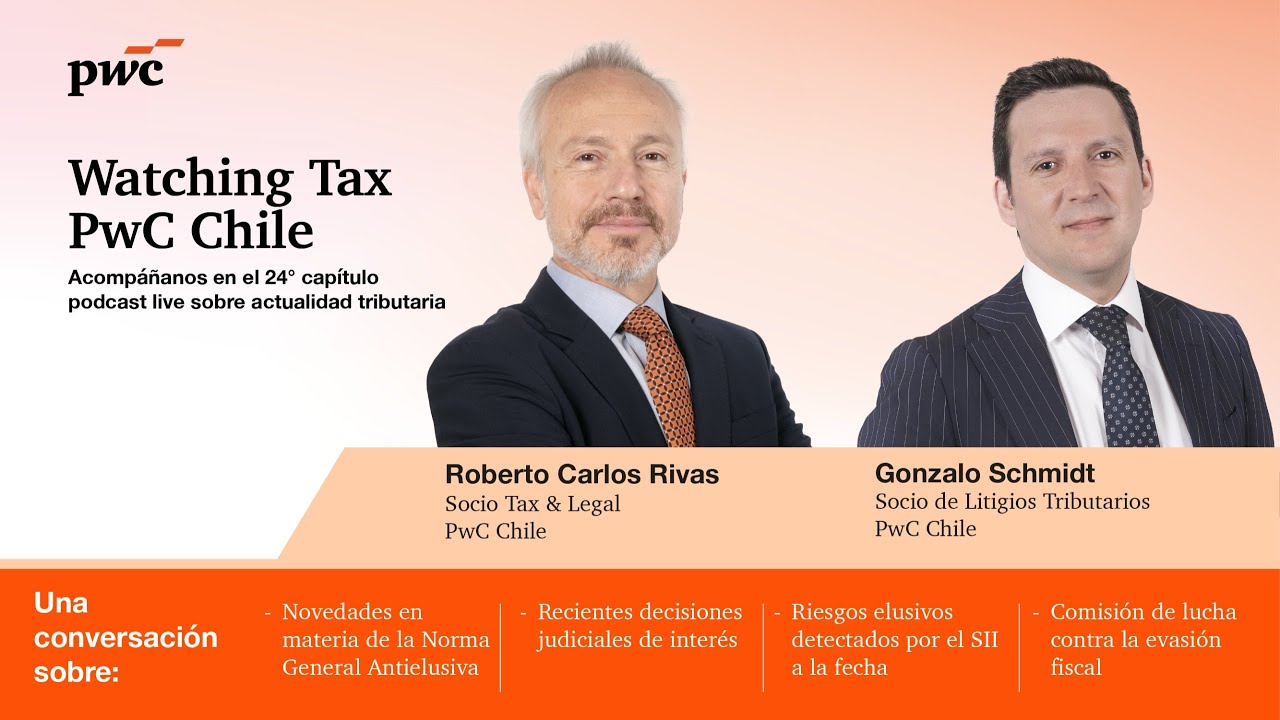 PwC Chile Watching Tax Capítulo 25 Podcast Live - YouTube