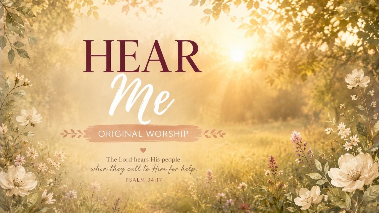 Hear Me / Original Christian Song / Lyric Video - YouTube