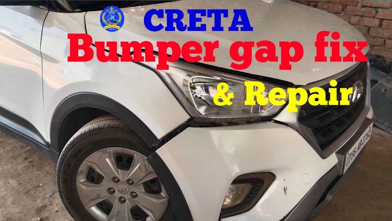 Hyundai creta Bumper gap fix & Repair, Car bumper repair - YouTube