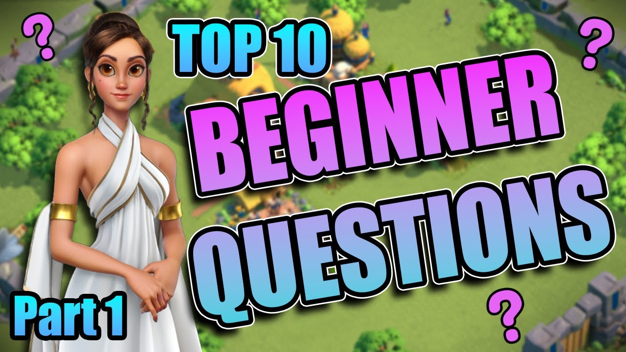 Top 10 Most Asked Beginner Questions: Part 1 | Rise of Kingdoms - YouTube