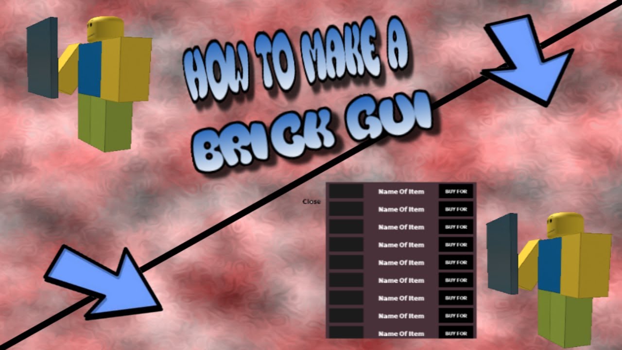 Roblox How To Make A Brick Gui - YouTube