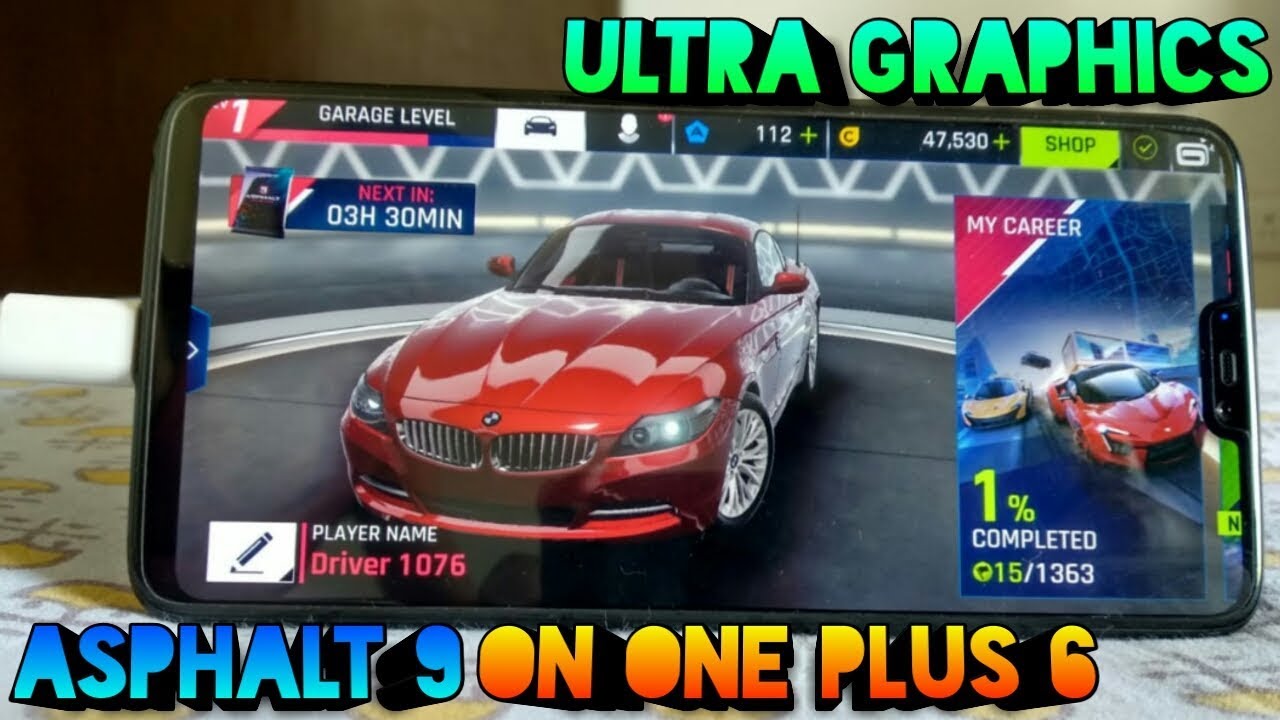 Asphalt 9 | Ultra Graphics settings || Gameplay on One plus 6 - YouTube