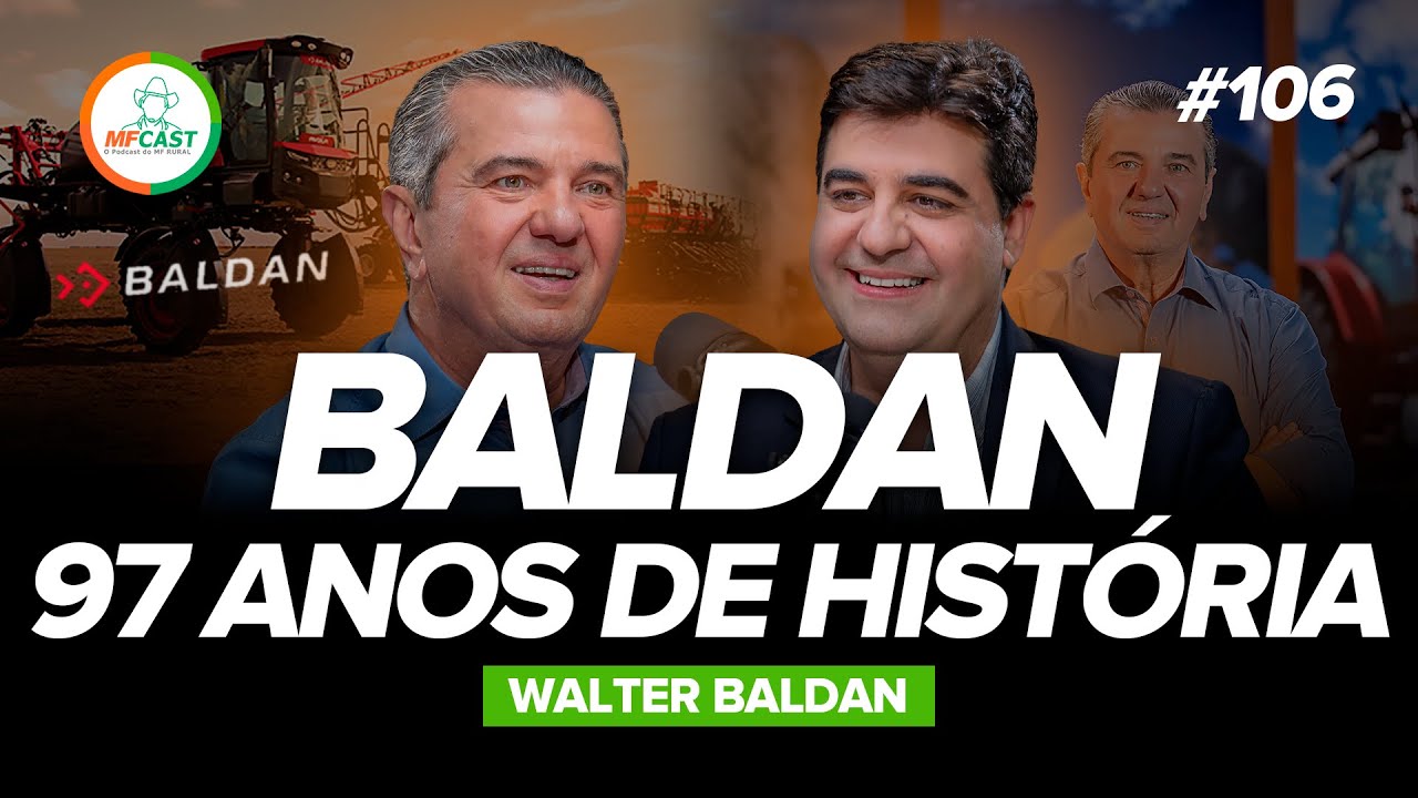 WALTER BALDAN REVELA OS BASTIDORES DE UMA EMPRESA CENTENÁRIA (Walter ...