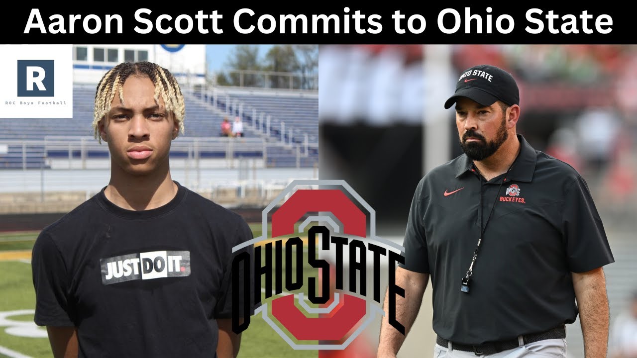 Aaron Scott Commits to Ohio State | Buckeyes Land a Key Win on the ...