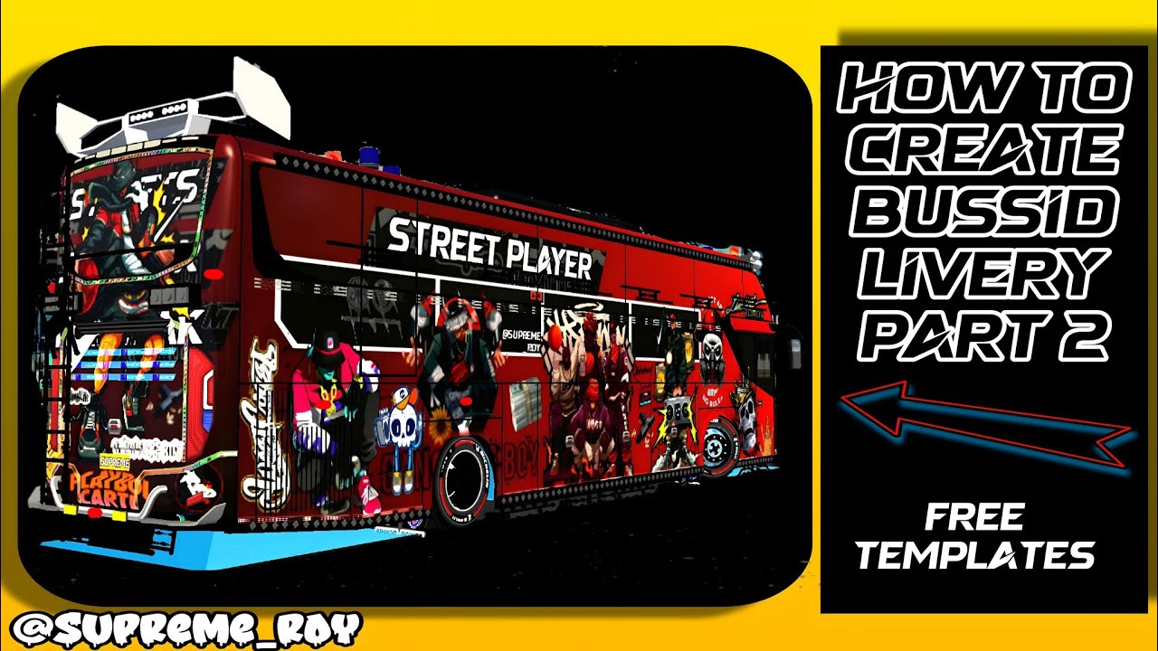 BUSSID /HOW TO CREATE BUSSID LIVERY /TUTORIAL /FREE BUSSID TEMPLATE ...