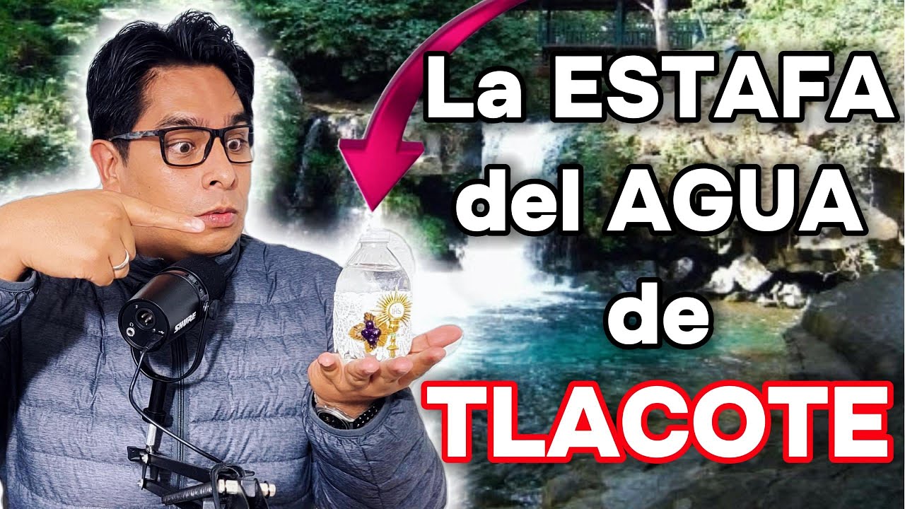 La ESTAFA del "AGUA MILAGROSA" de TLACOTE en QUERÉTARO - YouTube