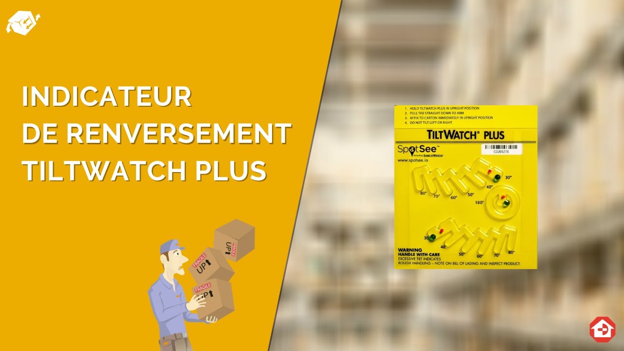 Déclenchement d'un indicateur d'inclinaison TiltWatch Plus - YouTube