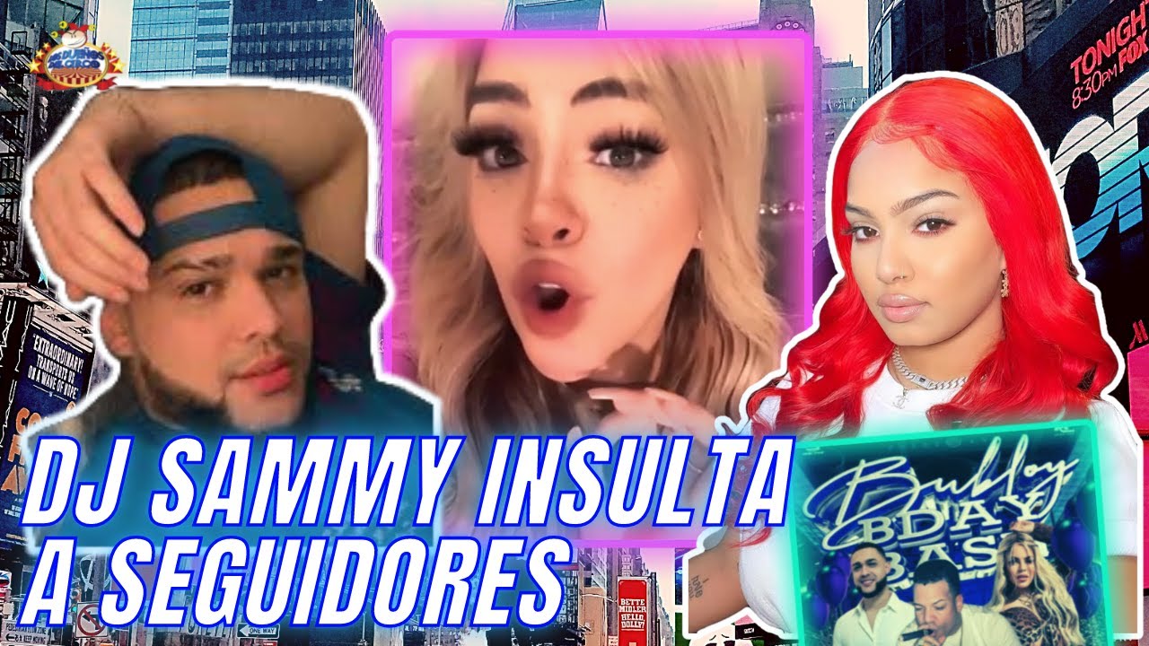 La Ross MALA de Celos borra fotos con DJ Sammy de su IG - YouTube