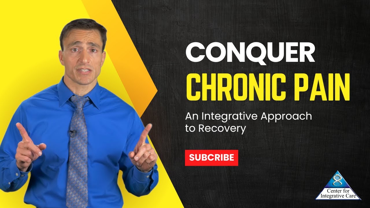 Conquer Chronic Pain: An Integrative Approach to Recovery - YouTube