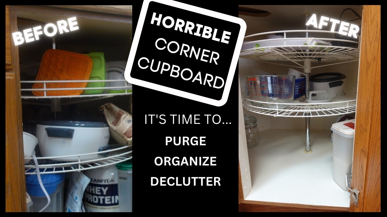 Organizing Purging and Decluttering the dreaded corner cupboard. My journey to become a ...