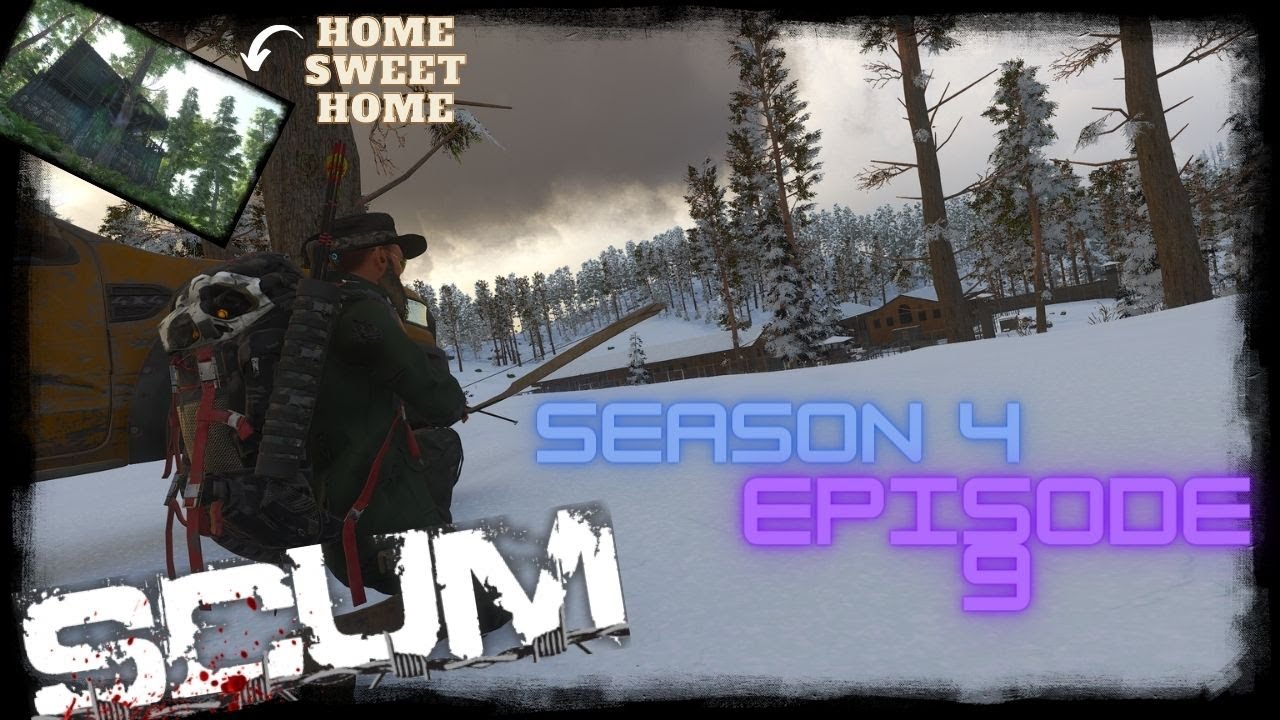 SCUM 0.95v-Single-Player-Series. Season 4 Episode 9. Home Sweet Home ...