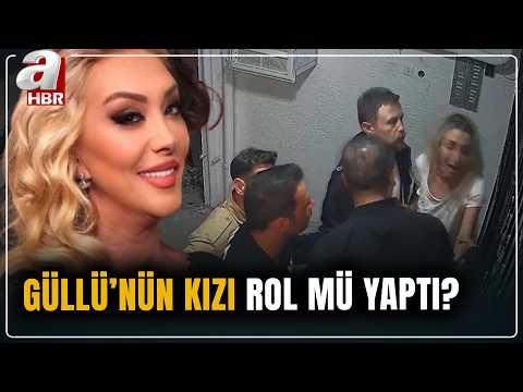 Güllü'nün Öldüğü Geceye Ait Yeni Görüntüler Ortaya Çıktı! Tuğyan O Gece Rol Mü Yaptı? | A Haber