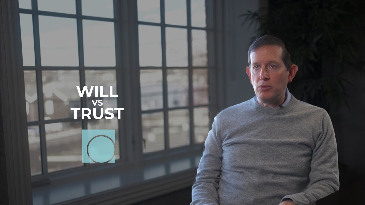 Will vs. Trust: Understanding the Key Differences & Benefits for Your ...