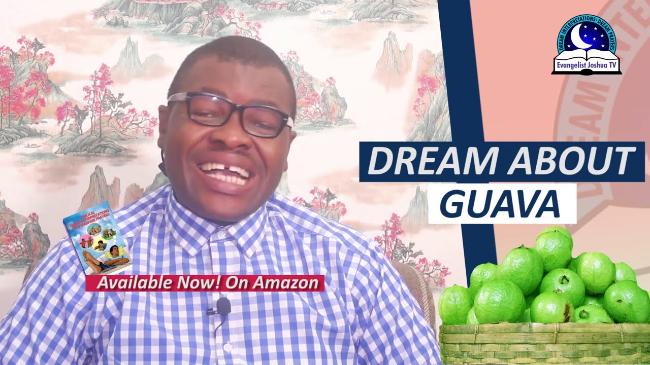DREAM ABOUT GUAVA FRUIT Biblical Meaning Of Fruit In Dreams YouTube dream-about-guava-fruit-biblical-meaning-of-fruit-in-dreams-youtube