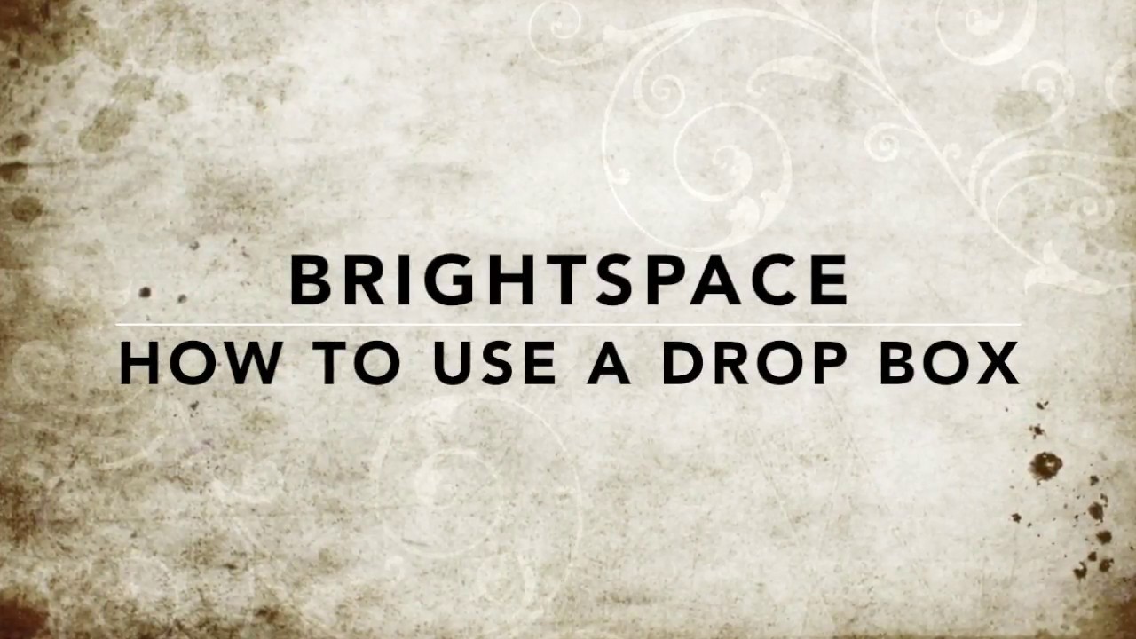 Brightspace Drop Box - YouTube