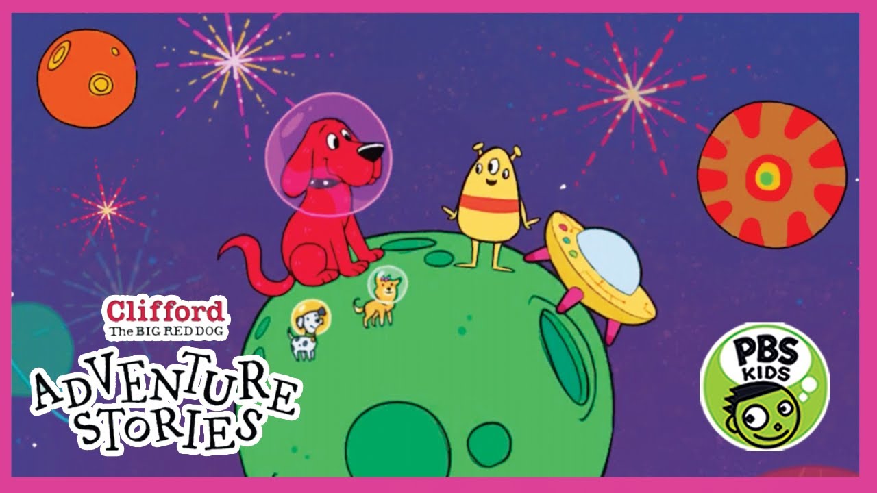 Clifford The Big Red Dog - Adventure Stories - Astronauts Story! |⭐ PBS ...