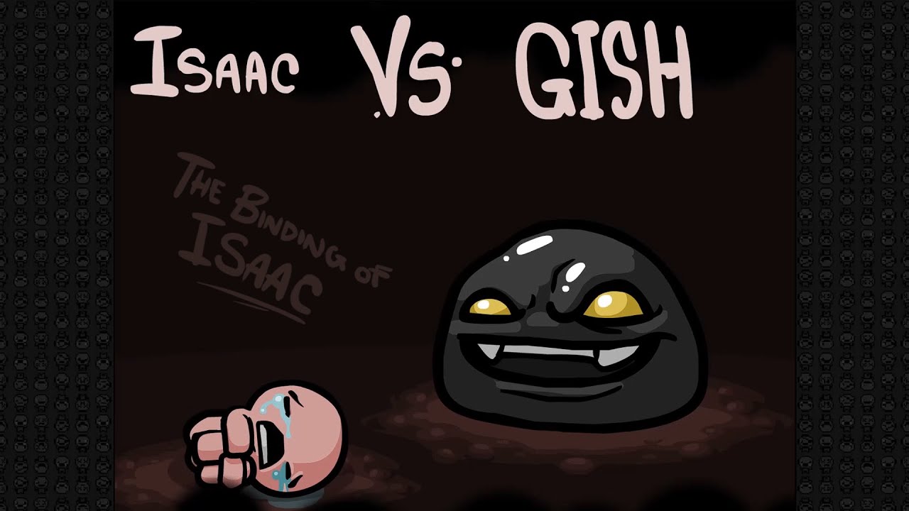 The Binding of Isaac - Gish - YouTube