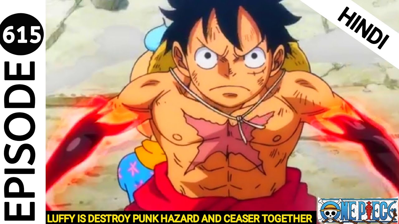One Piece Episode 615 Explain in Hindi|| Punk Hazard Arc Episodes 579 ...