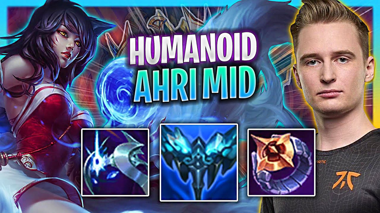 HUMANOID CRAZY GAME WITH AHRI! | FNC Humanoid Plays Ahri Mid vs Annie ...