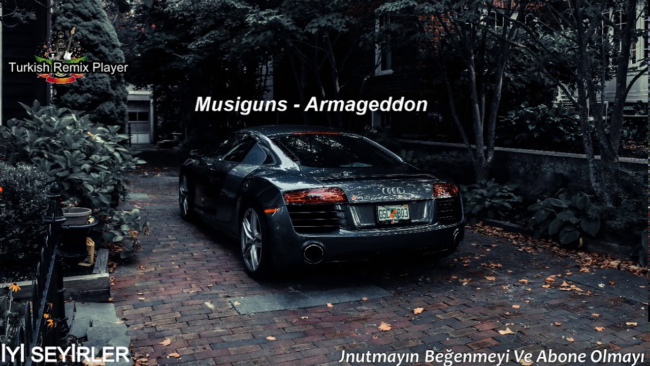 Musiguns - Armageddon (Turkish Remix Player) - YouTube