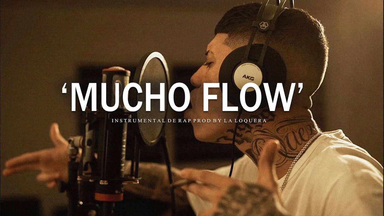 CON MUCHO FLOW - BASE DE RAP MEXICANO / HIP HOP INSTRUMENTAL USO LIBRE ...