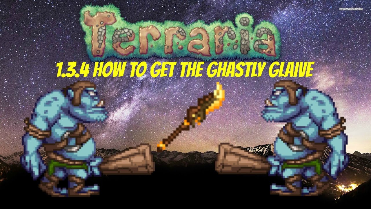 Terraria 1.3.4 | How To Get The Ghastly Glaive - YouTube