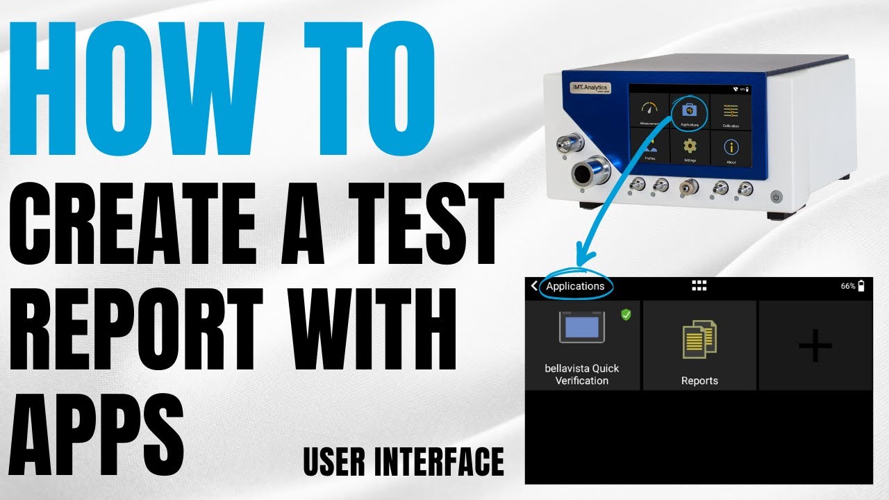 Create a test report with Apps (User interface version) - YouTube