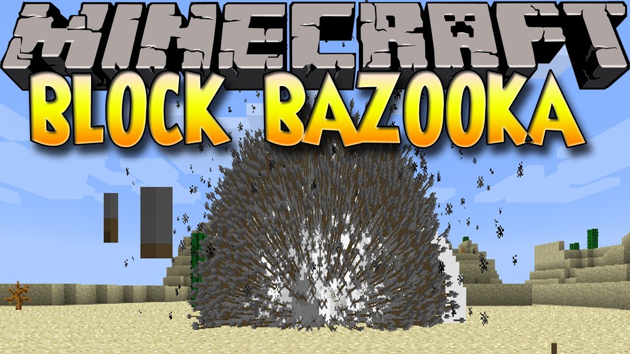 Minecraft Mods: BLOCK BAZOOKA MOD! FIRE BLOCKS! (1.6.2) - YouTube