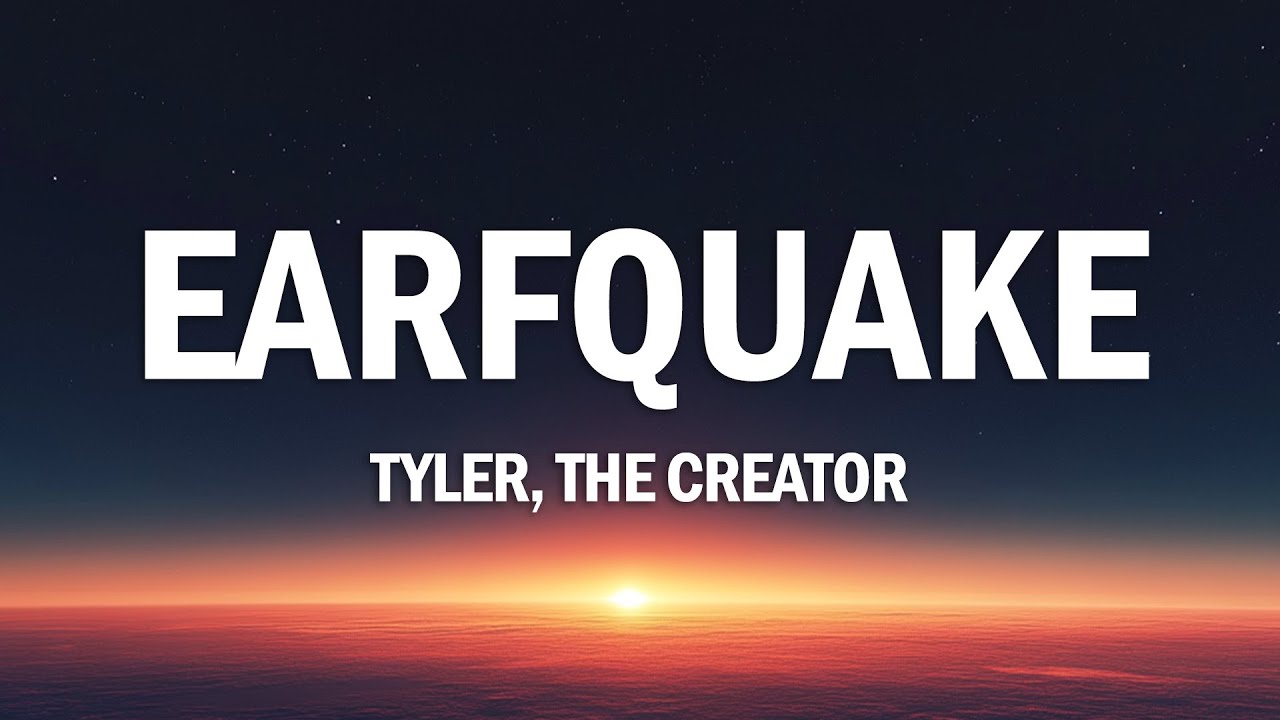 Tyler, The Creator - Earfquake (Lyrics) - YouTube