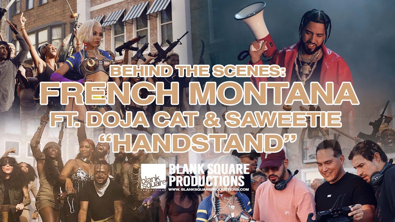 BEHIND THE SCENES: FRENCH MONTANA "HANDSTAND" (FT. DOJA CAT & SAWEETIE ...