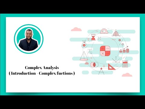 Complex Analysis ( Introduction - Complex functions ) - YouTube