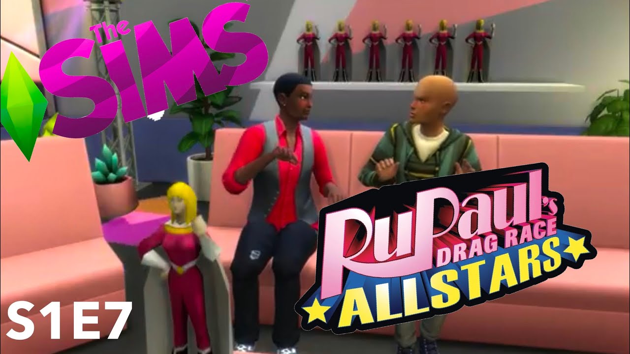 The Sims 4 Rupaul's Drag Race S1E7 - YouTube
