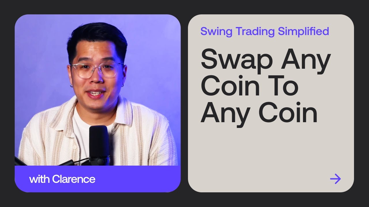 Swing Trading Simplified: Swap Any Coin To Any Coin - YouTube