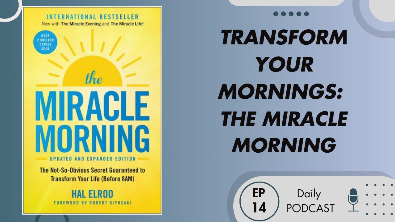 How to Transform Your Mornings with 'The Miracle Morning' – Life ...