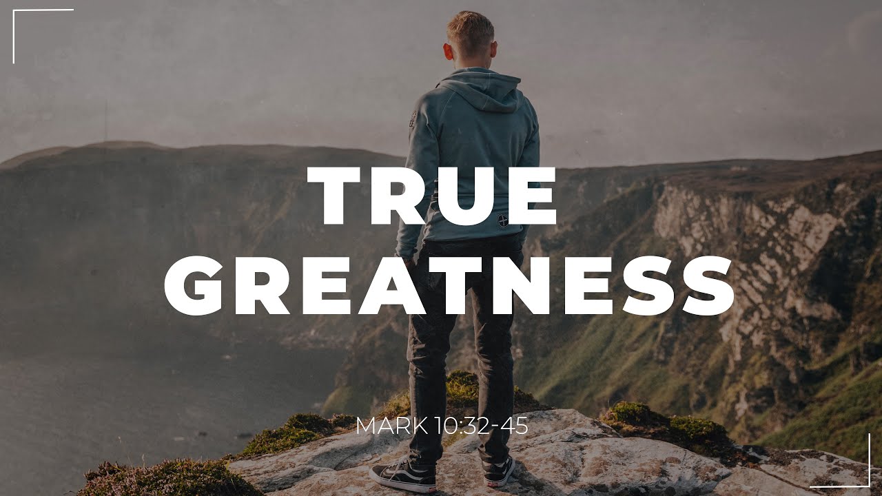 Sunday, September 11, 2022 | True Greatness - YouTube
